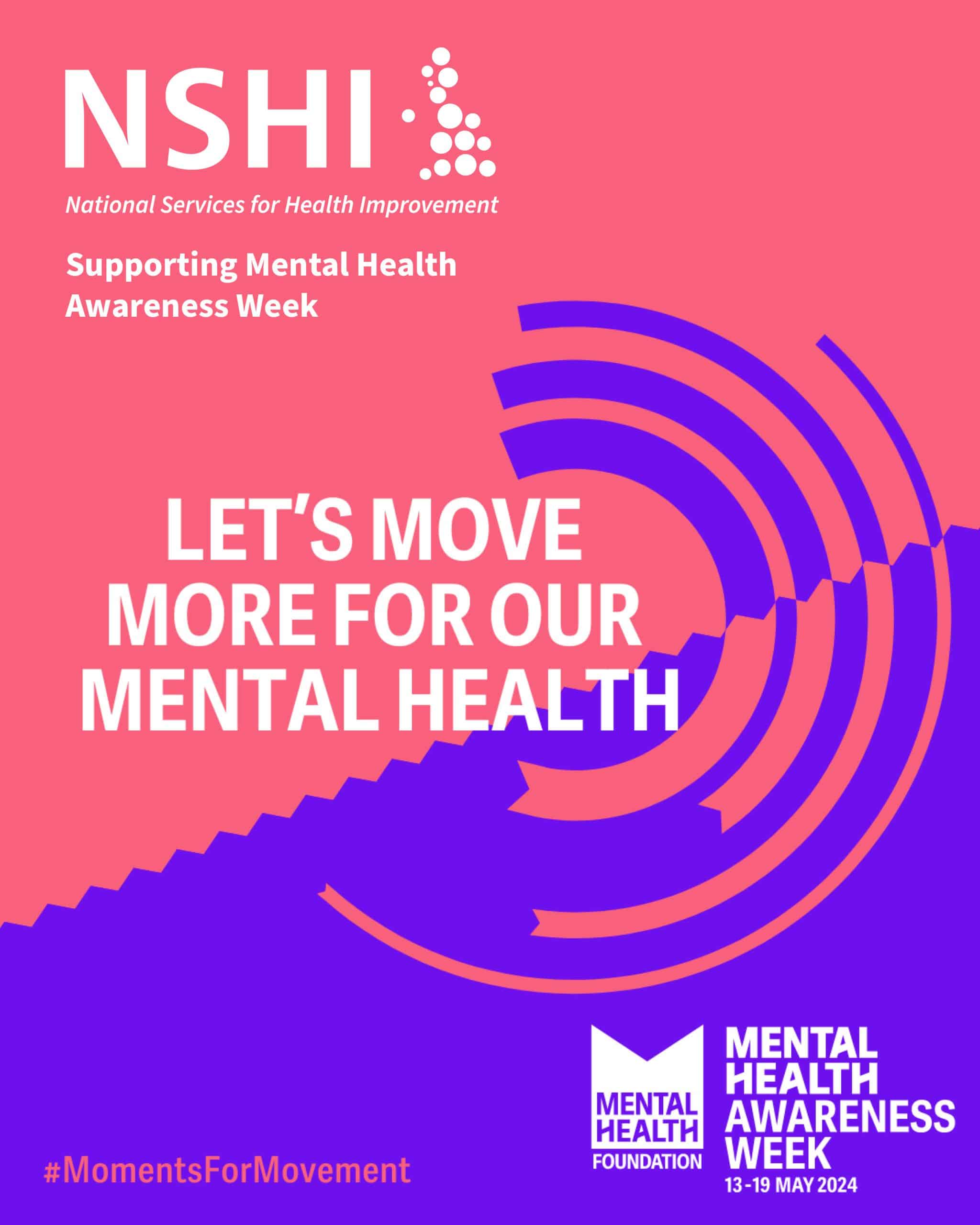Mental Health Awareness Week 2024 - National Services for Health ...
